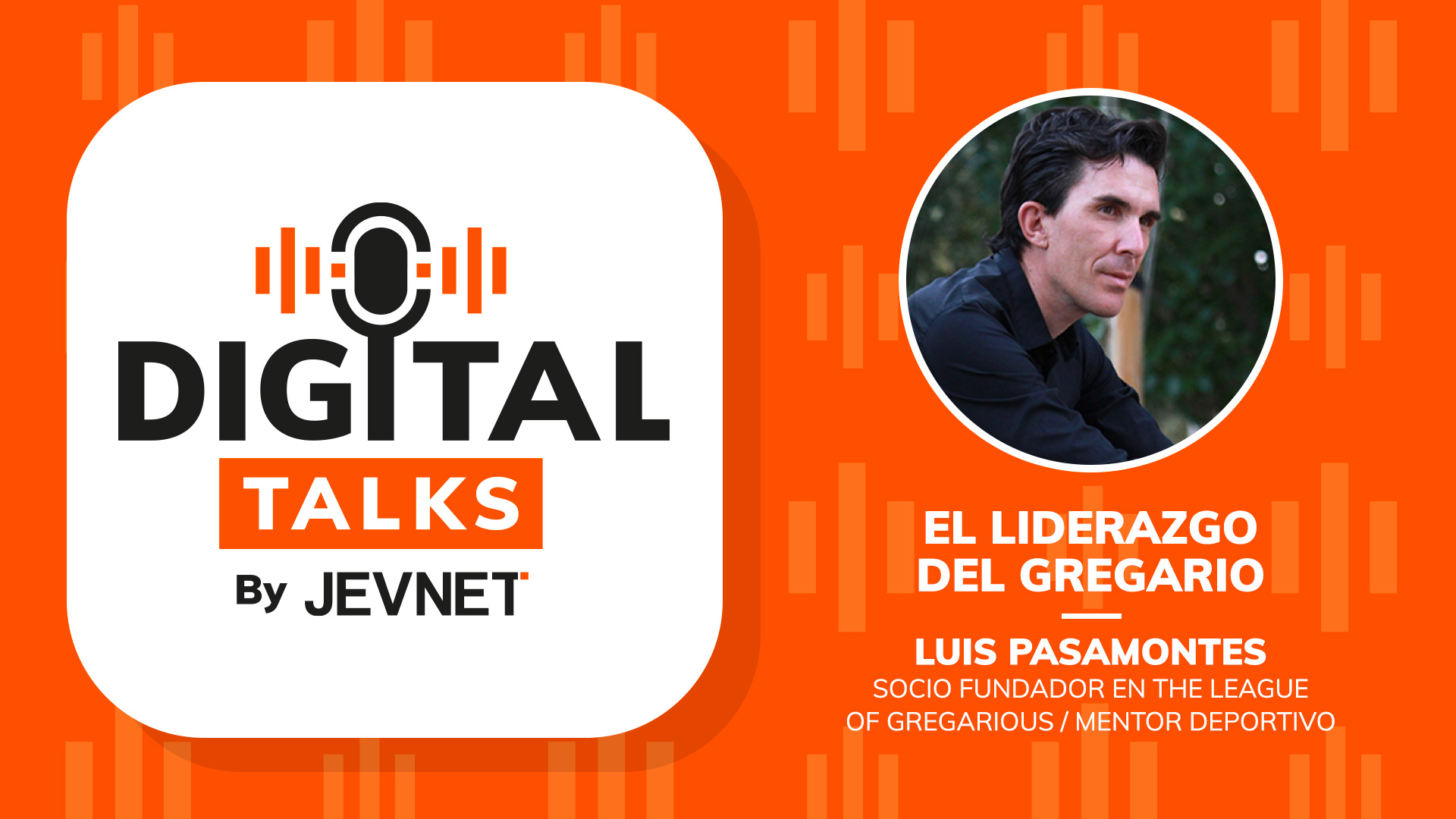 El liderazgo del gregario, con Luis Pasamontes - Jevnet